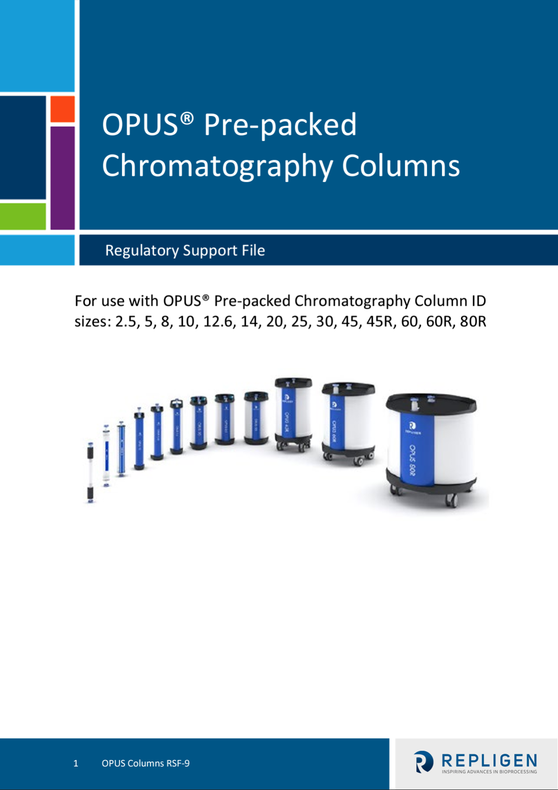 OPUS® Pre-packed Chromatography Columns Regulatory Support File